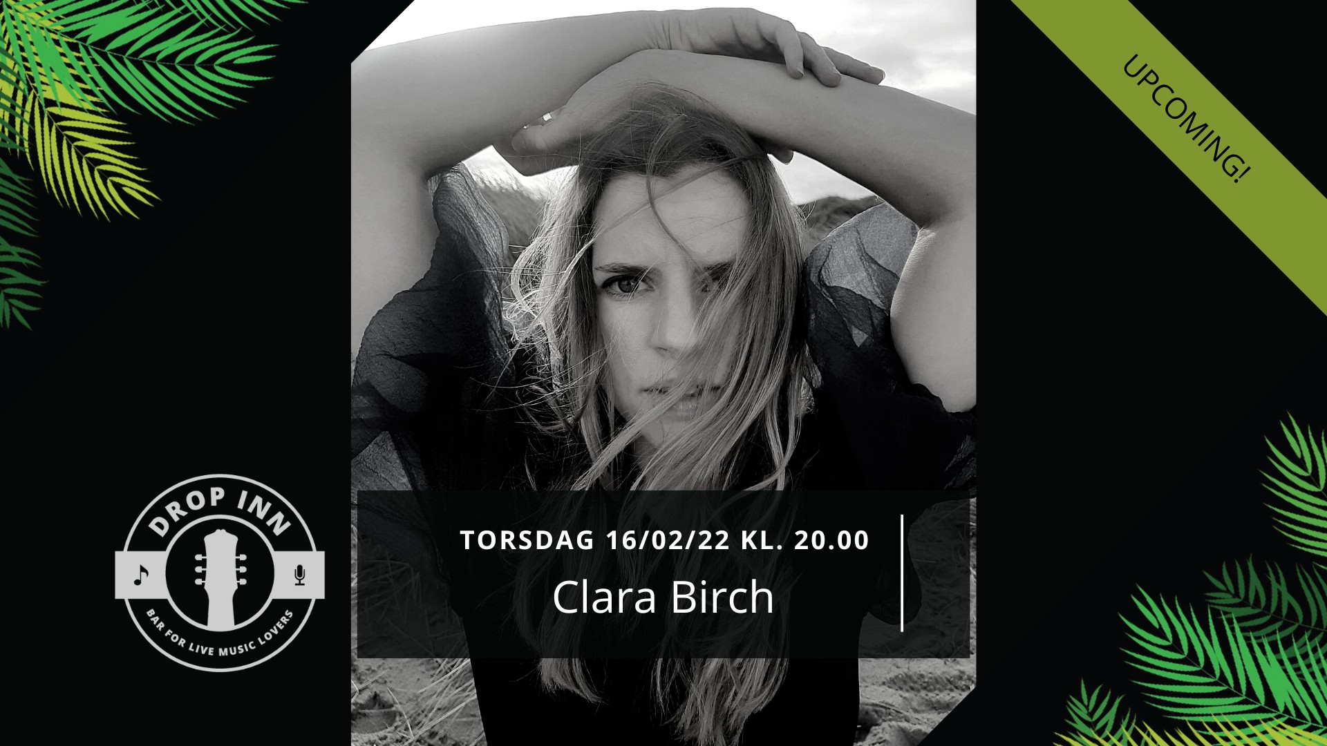 UPCOMING - Clara Birch - Drop Inn